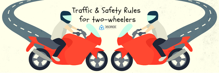 Towards Your Safety: Traffic & Safety Rules for two-wheelers In India