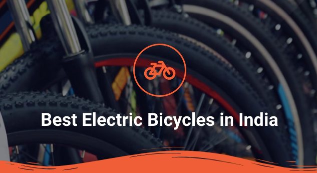 Best Electric Bicycles in India [ Updated 2021 ] -